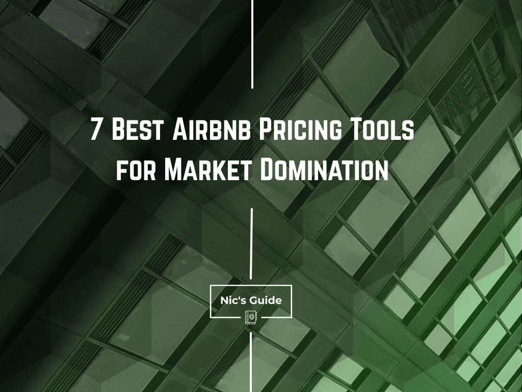 7 Best Airbnb Pricing Tools for Market Domination - nicsguide.com